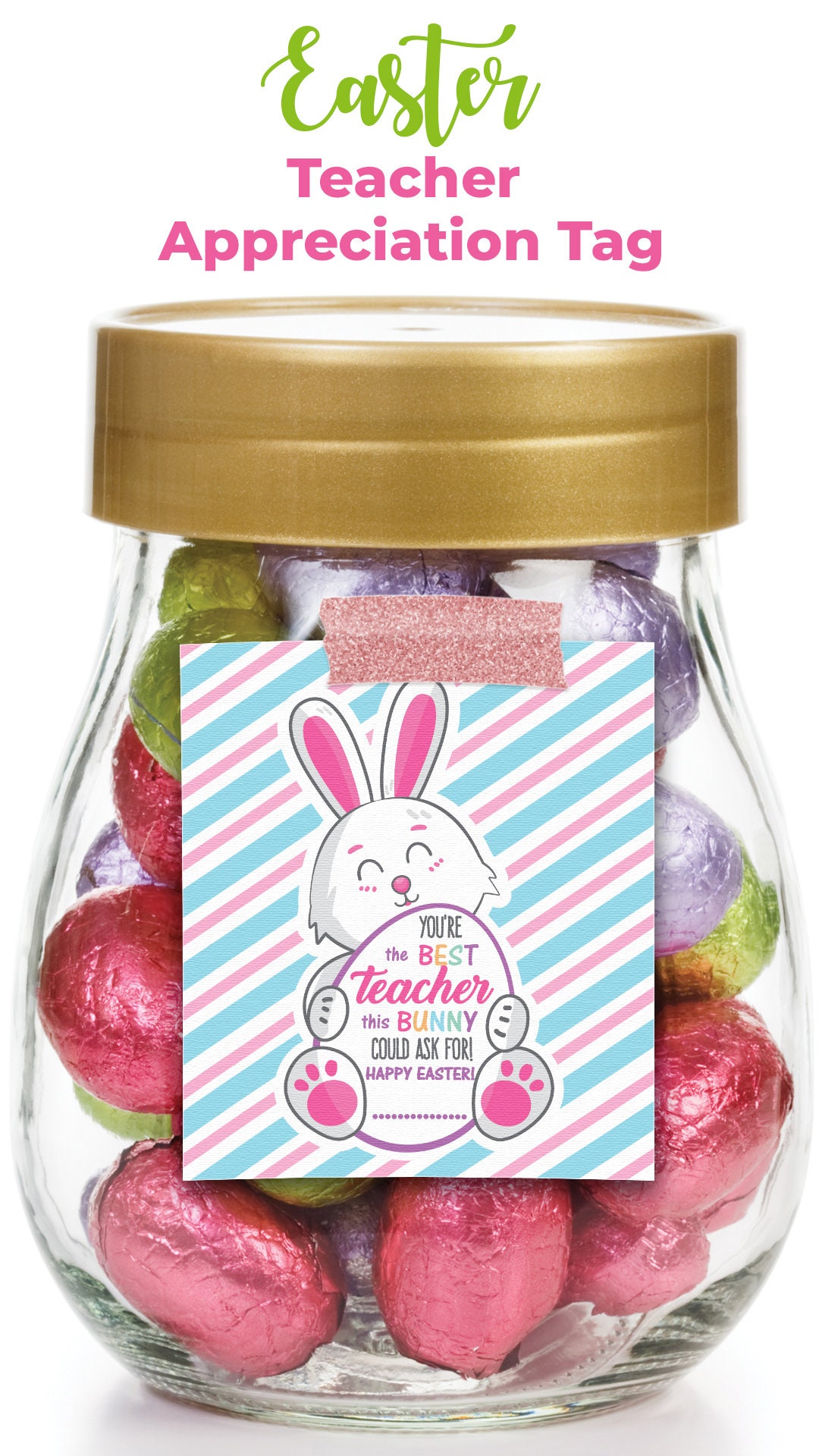 Easter Bunny Teacher Gift Tags, Printable Treat Tags (PDF) - Etsy
