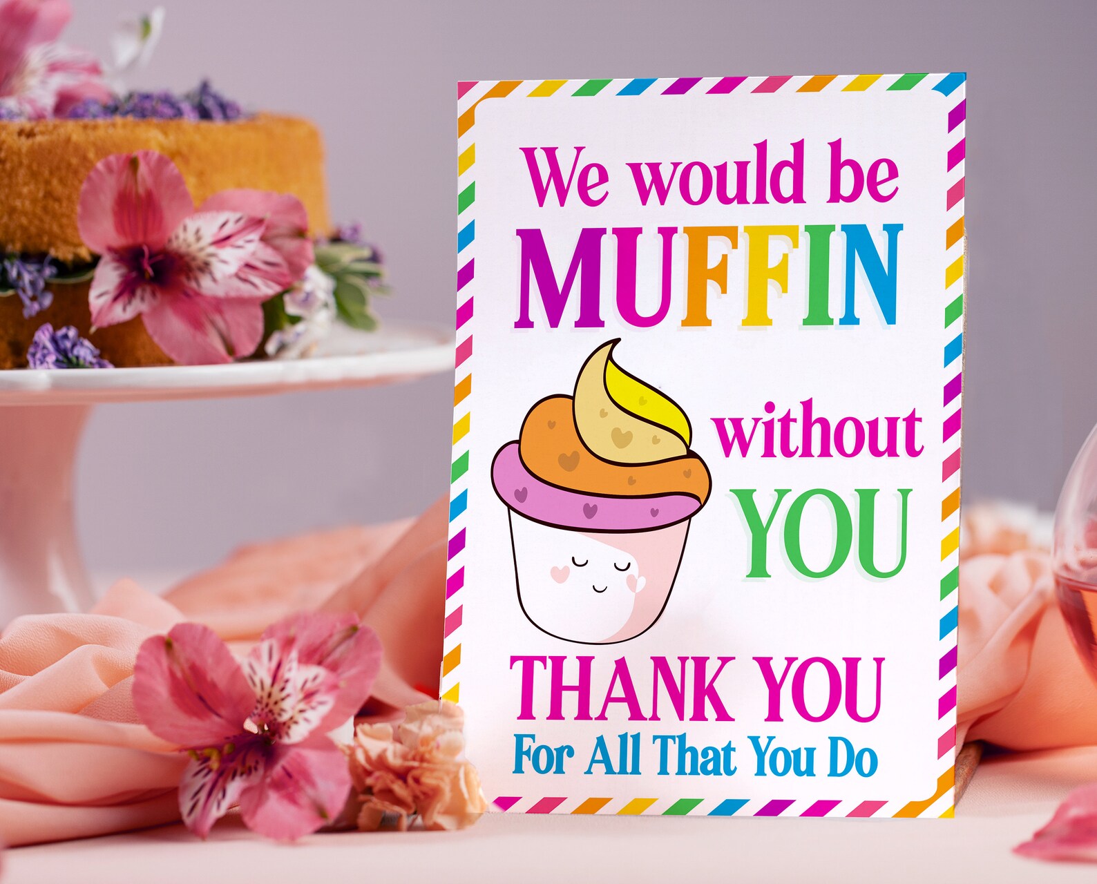 Muffin Without You Teacher Appreciation Welcome Sign - Etsy