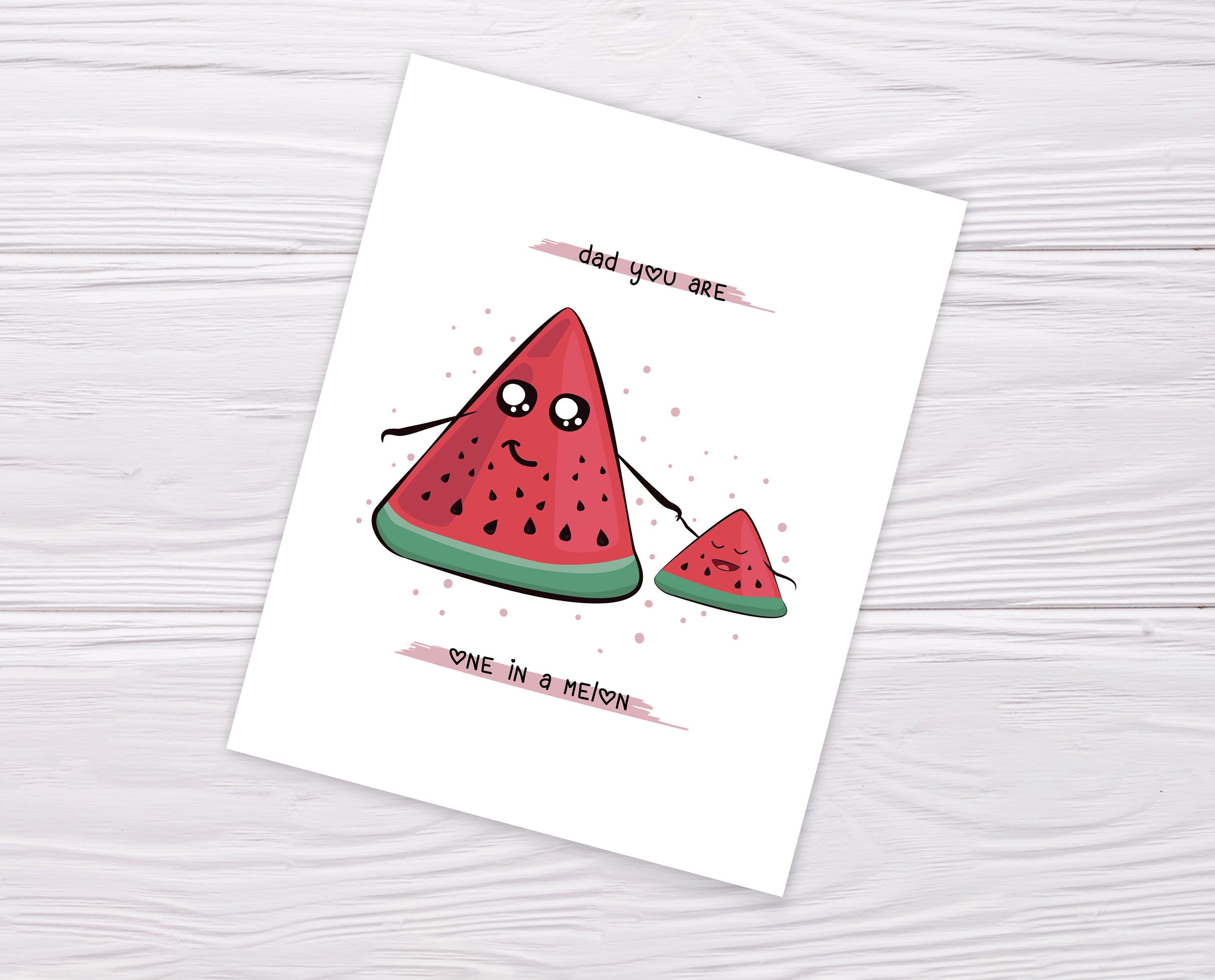 One in a Melon Card Dad Appreciation Gift Fathers Day Pun | Etsy