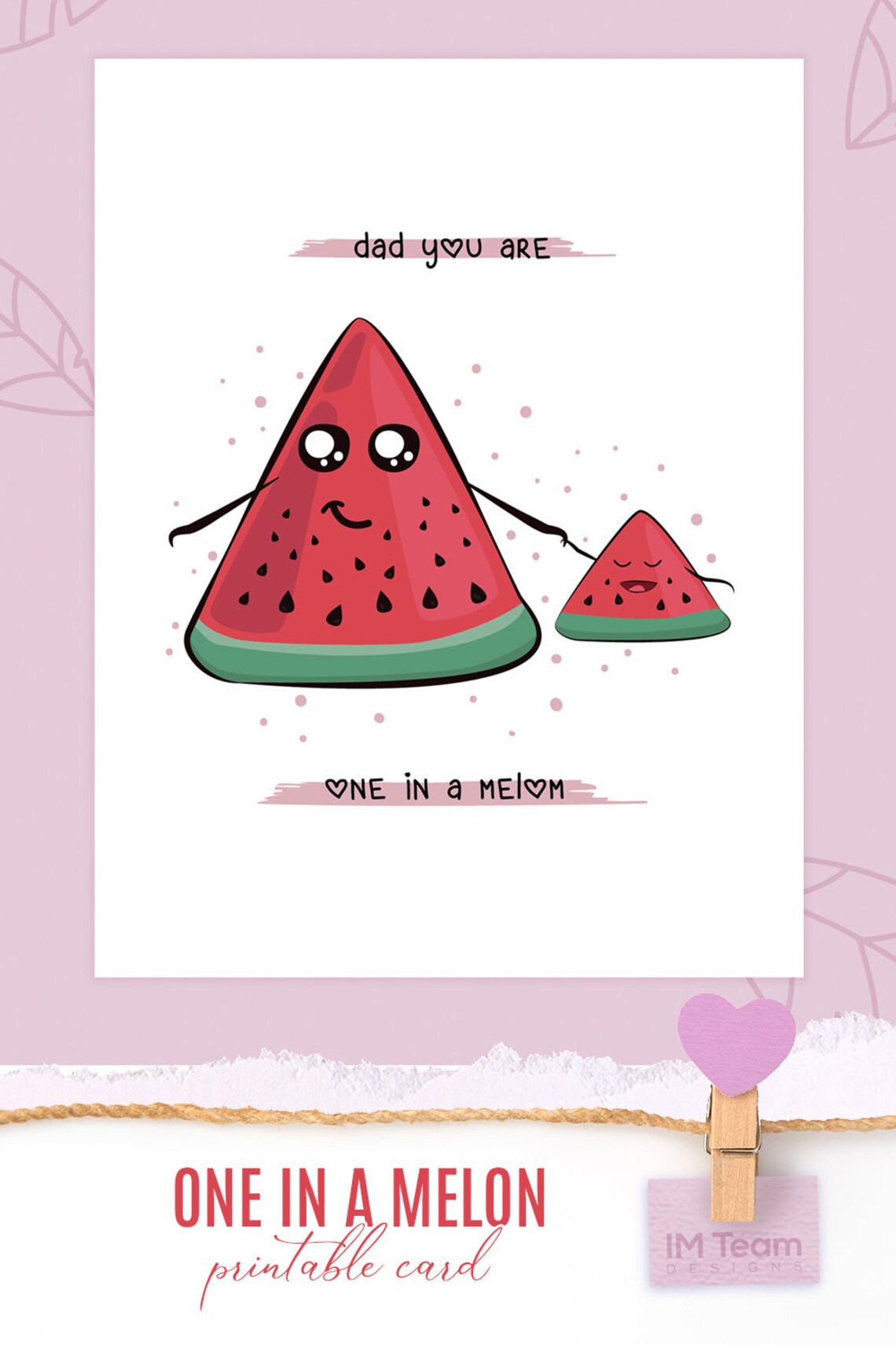 One in a Melon Card Dad Appreciation Gift Fathers Day Pun - Etsy