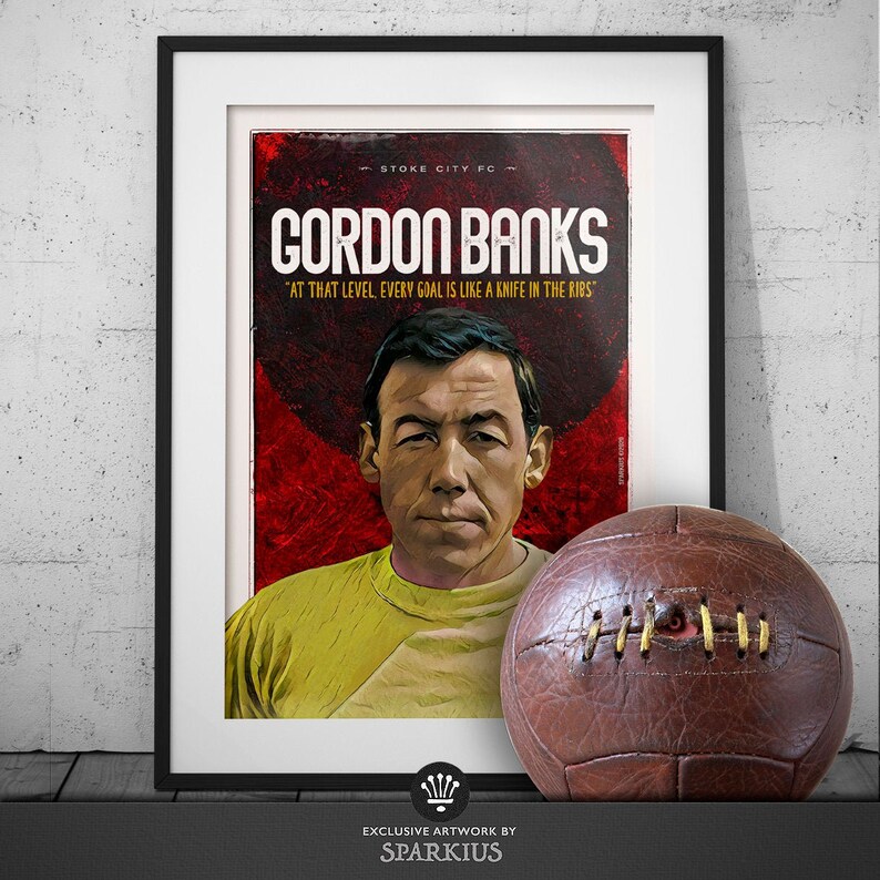 Gordon Banks | Stoke City FC | Fine Art Print - Etsy UK