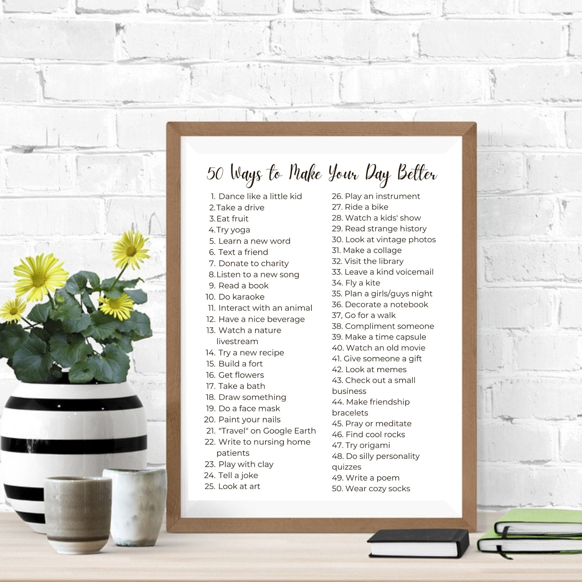 50 Ways to Make Your Day Better Printable - Motivational Poster Print ...