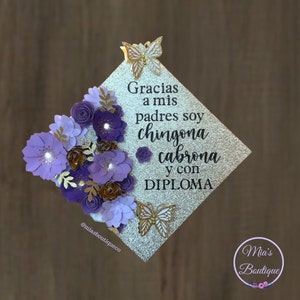 Graduation Cap Topper Mexico Flag Colors Chingona Cabrona Y Con Diploma ...