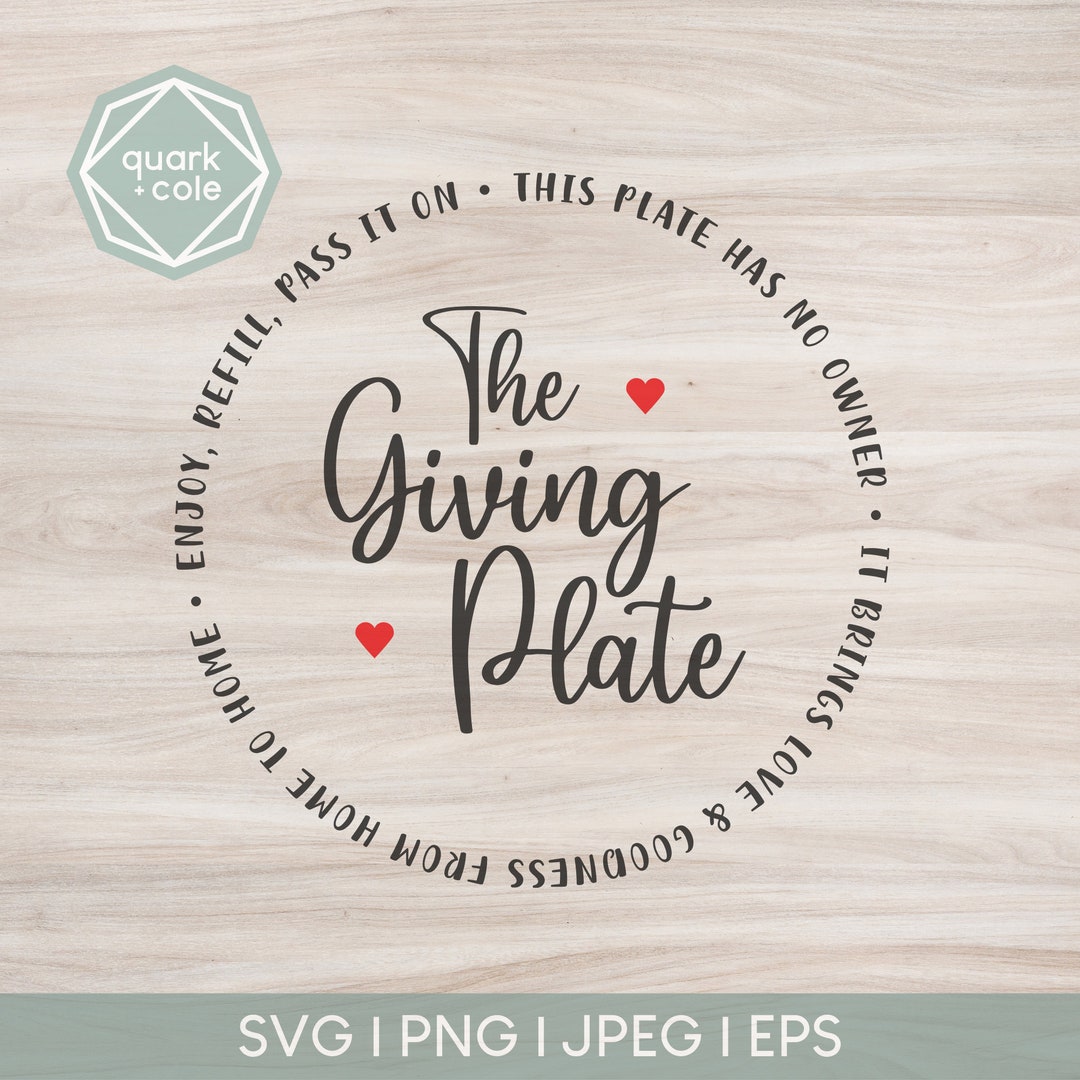 The Giving Plate - Cut File - Holiday Design - Thanksgiving Gift ...