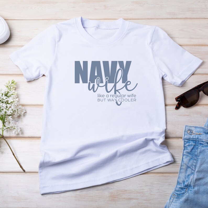 Navy Wife - Cut File for Women's Shirts - Navy Decal SVG Design ...