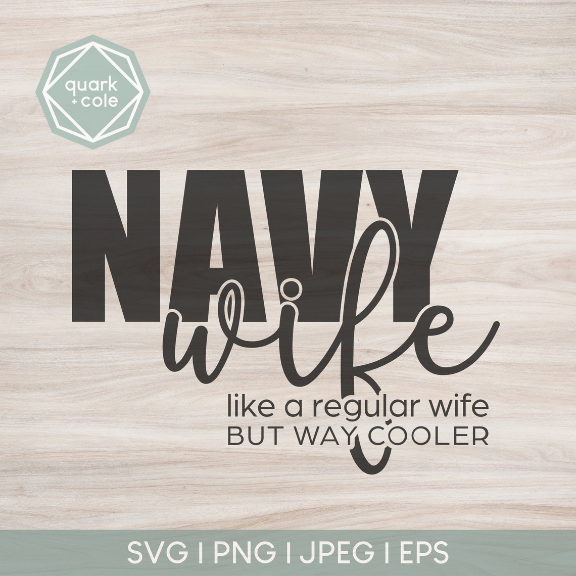 Navy Wife - Cut File for Women's Shirts - Navy Decal SVG Design ...