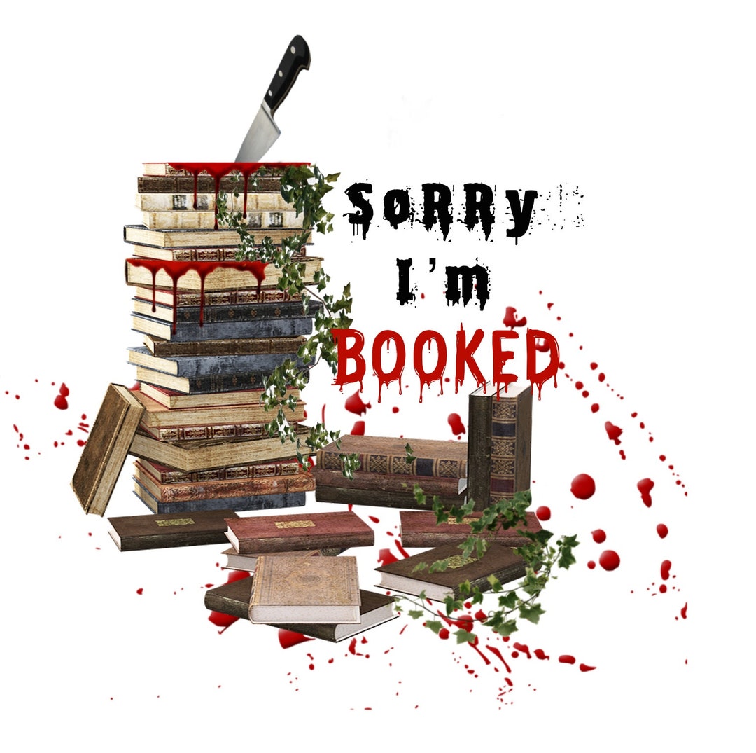 Sorry, I'm Booked Transparent File for Download - Etsy