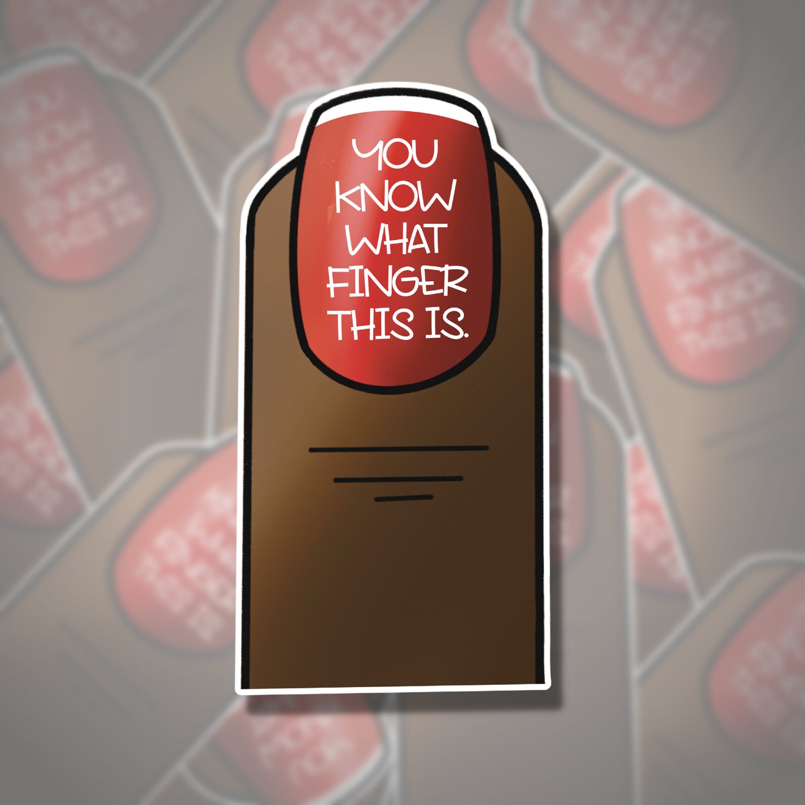 You Know What Finger This is Sticker, Waterproof Vinyl Sticker ...