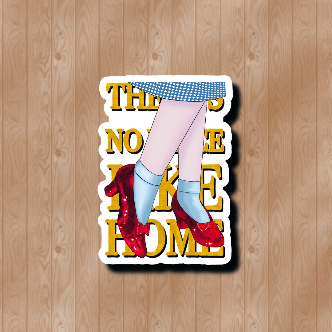 No Place Like Home Sticker (WATERPROOF) - Etsy