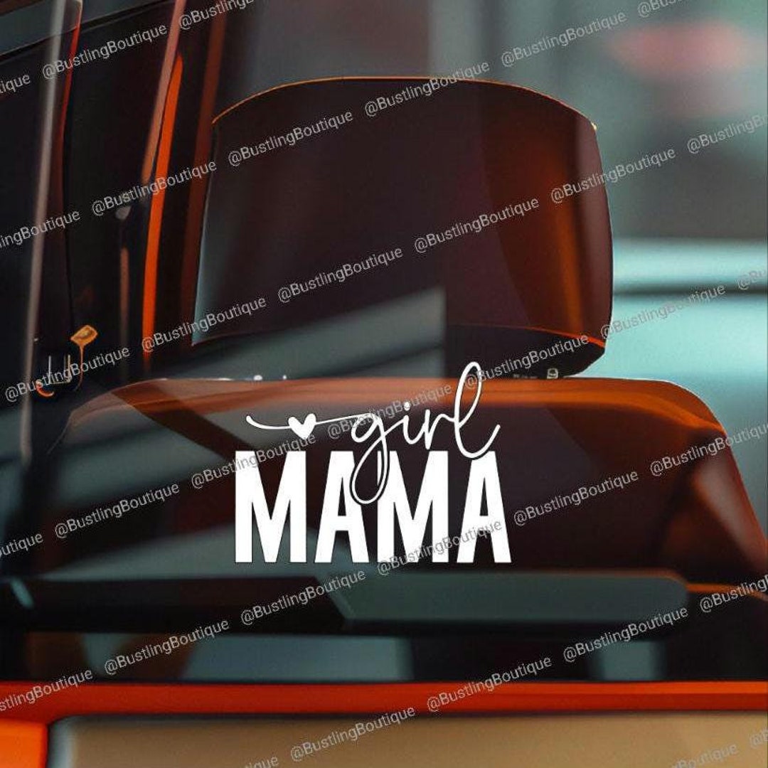 Girl Mama Decal, Mom of Girls Decal, Car Decal, Mom Decal, Laptop Decal ...