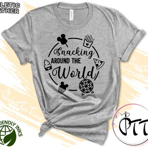 Snacking Around the World Disney Trip Shirts, Disney Shirts, Epcot ...