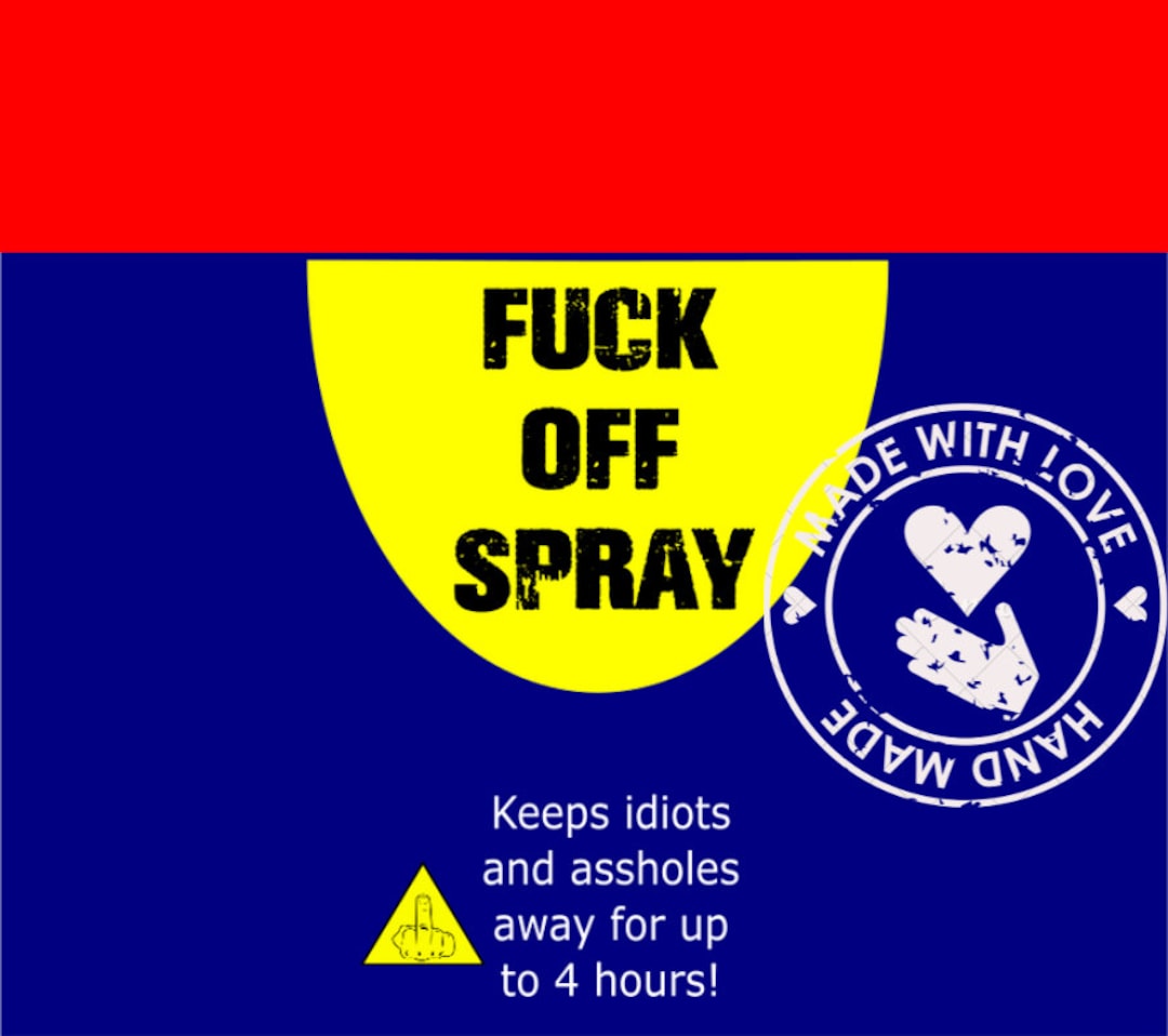 Fuck off Spray (digital Only) - Etsy