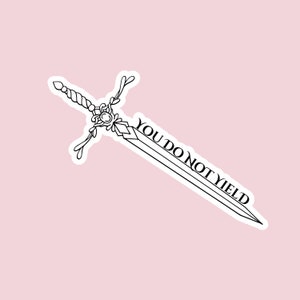 You Do Not Yield Sticker, Bookish Merch, Fantasy Reader, Acotar ...