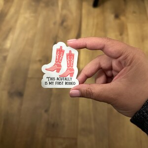 This Actually is My First Rodeo Sticker, Small Town Romance, Cowboy ...