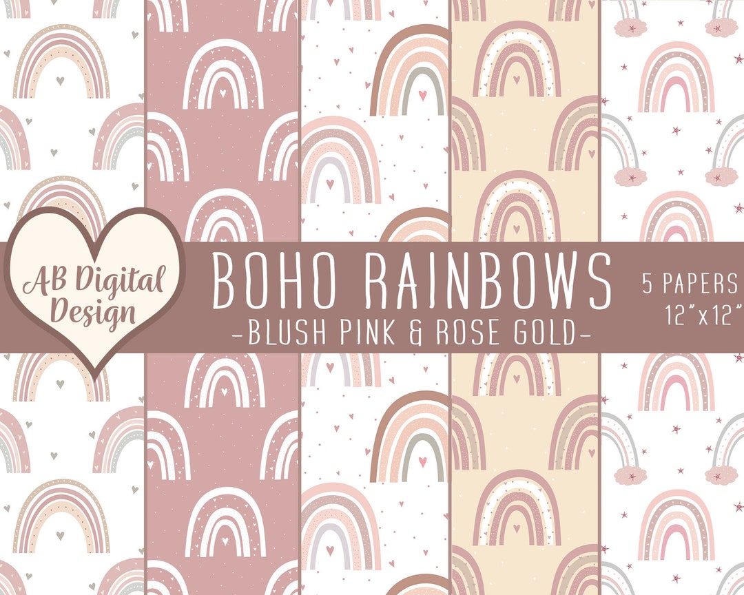 Rainbow Digital Paper | Blush Pink/rose Gold | Boho Rainbows | Scandi ...