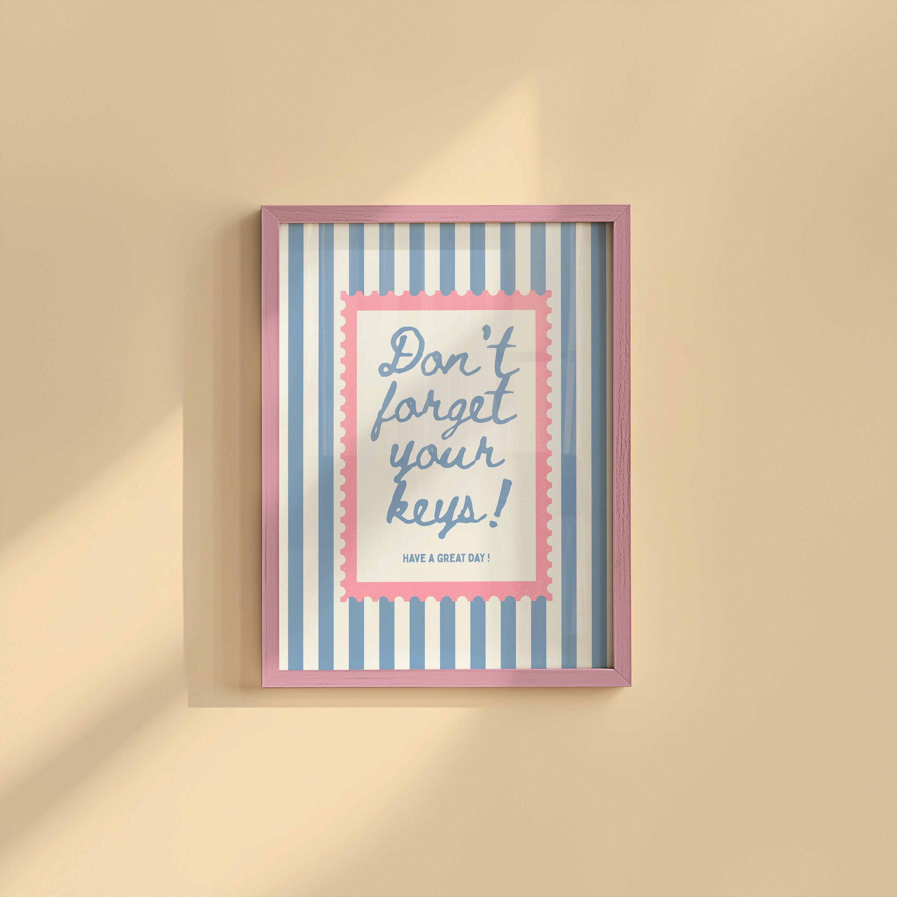 Don't Forget Your Keys Striped Poster - Art for Entryway - Housewarming ...