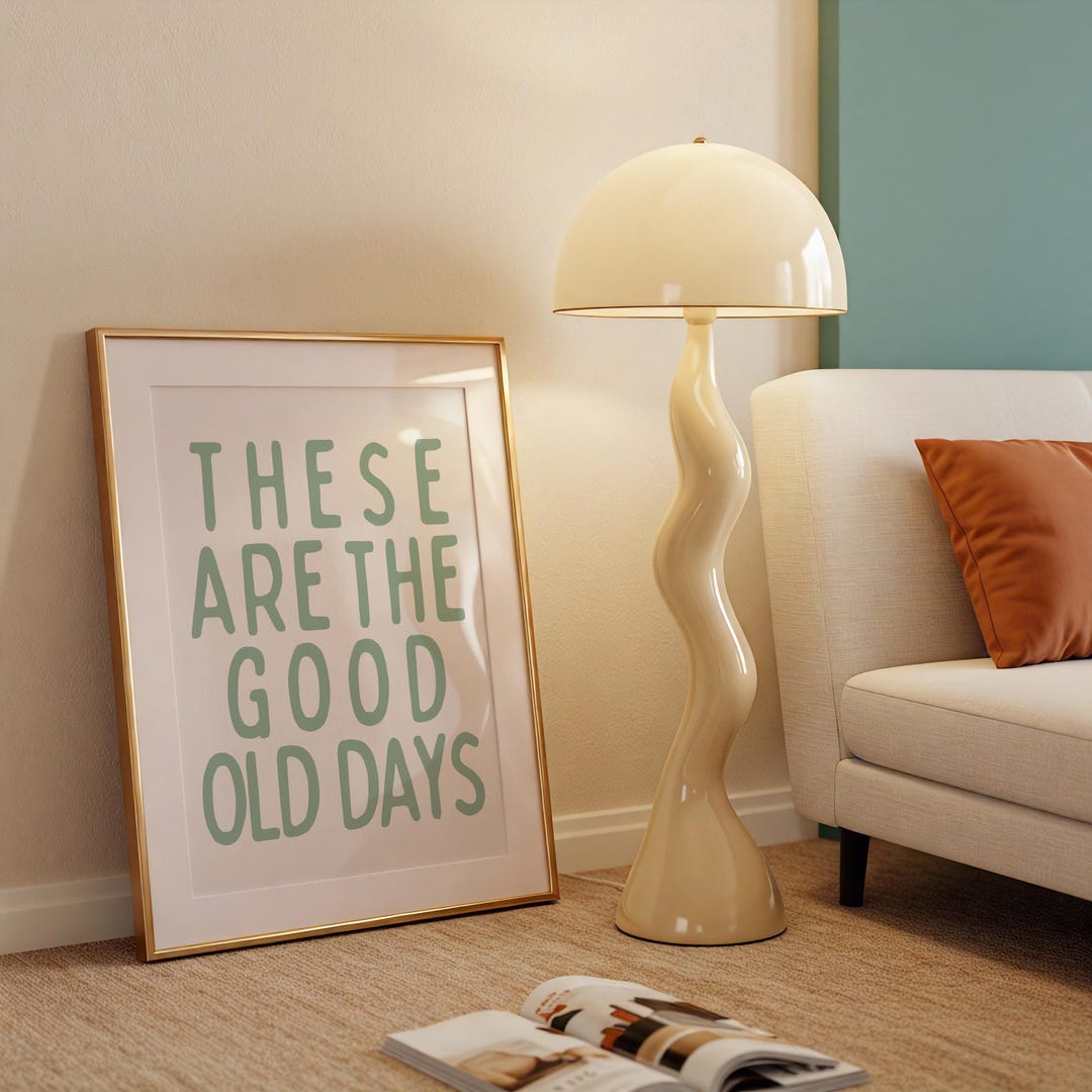 These Are the Good Old Days Art Poster -printable Wall Art ...