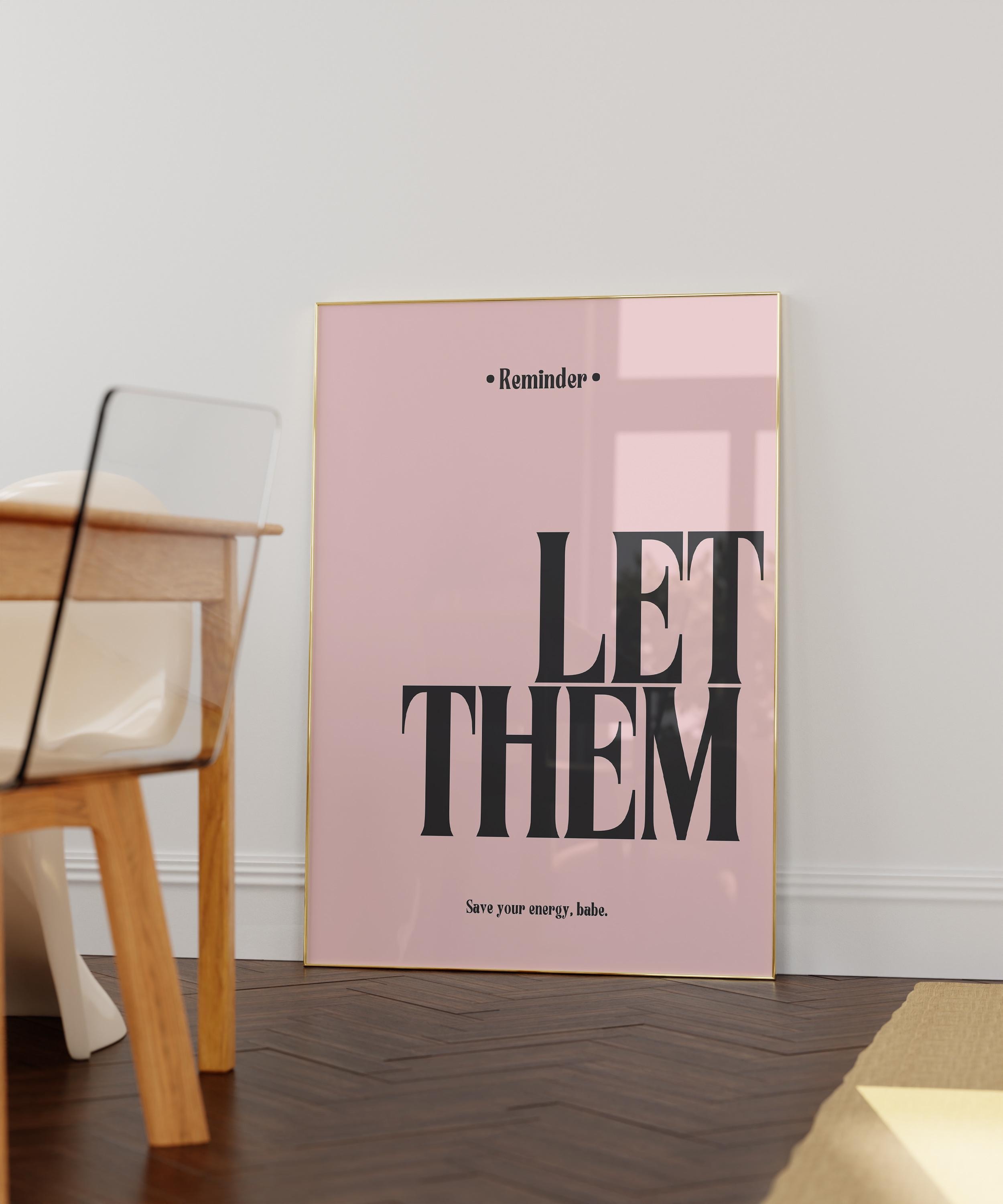 Black & Pink Let Them Trendy Art Print - Printable Wall Art ...