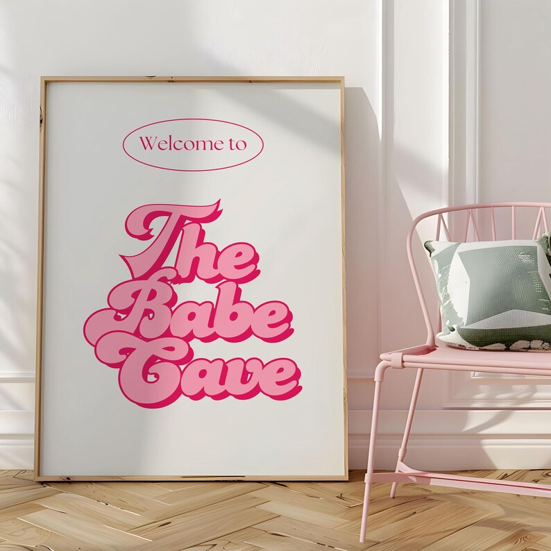 Welcome to the Babe Cave Art Print - Girly Pink Wall Art - Babe Cove ...
