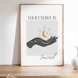 Your Energy is Sacred Typography Print - Spiritual Quote Poster ...