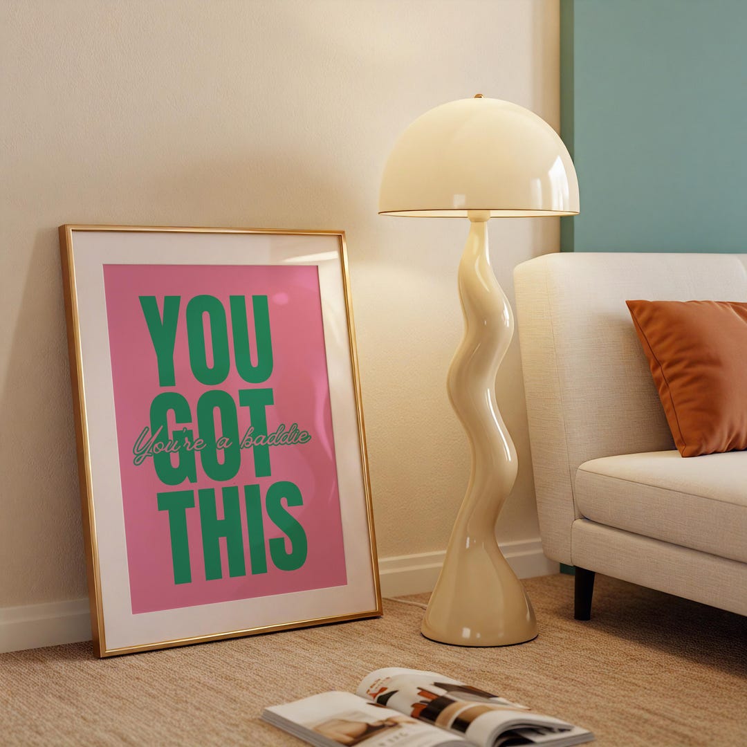 You Got This, You're a Baddie Poster - Positive Affirmation Print ...