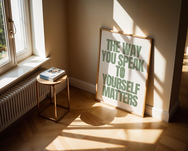 The Way You Speak to Yourself Matters Poster -printable Wall Art - Sage ...