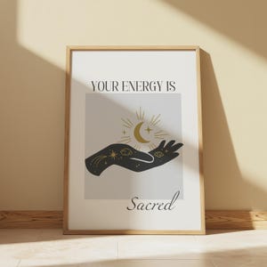 Your Energy is Sacred Typography Print - Spiritual Quote Poster ...