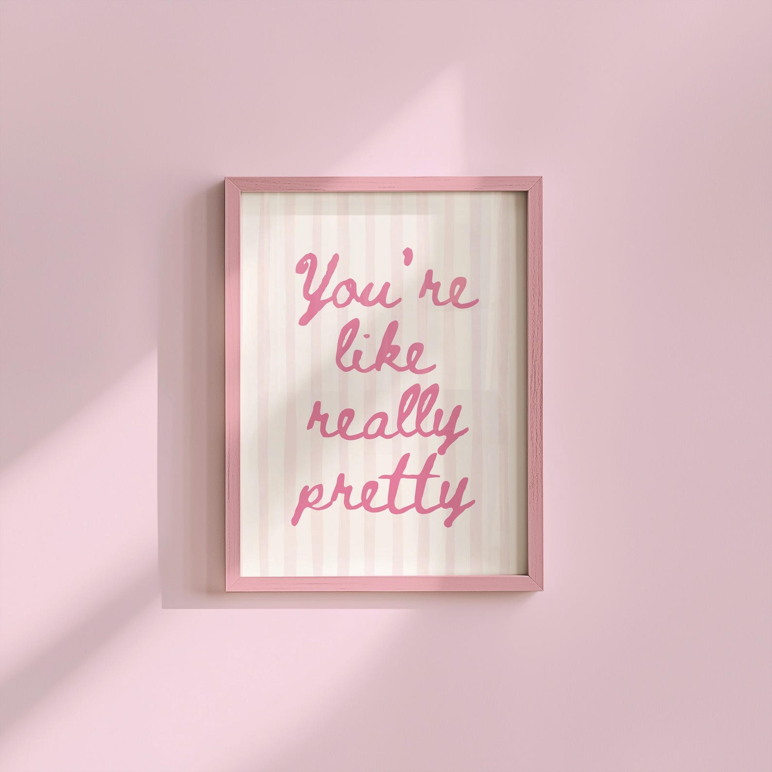 You're Like Really Pretty Print | Pink Striped Print | Dorm Decor ...