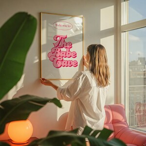 Welcome to the Babe Cave Art Print - Girly Pink Wall Art - Babe Cove Poster- Trendy Art Print ...