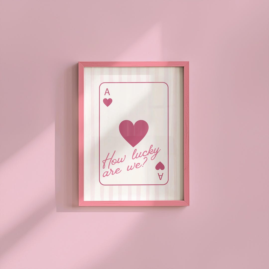 How Lucky Are We Cute Playing Card Art - Trendy Playing Card Poster ...