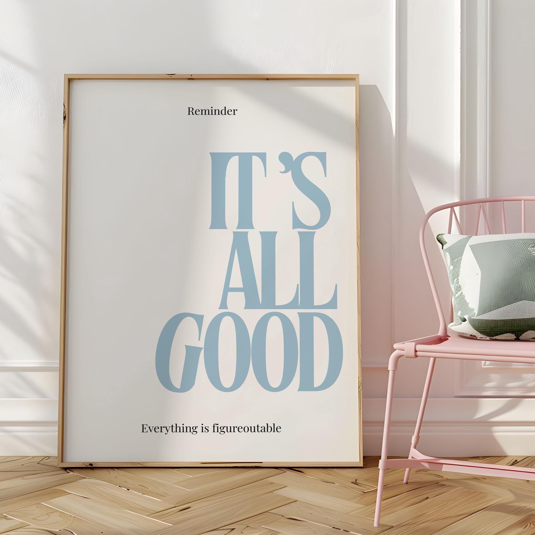 It's All Good Empowerment Poster - Printable Wall Art - Blue Minimalist ...