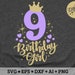 Nine Birthday Svg Ninth Birthday Svg 9th Birthday Svg | Etsy