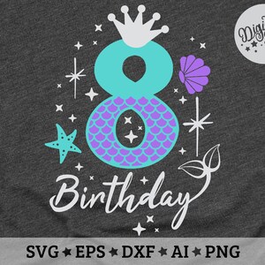 Mermaid 8th Birthday Svg, Eight Mermaid Number Svg - Etsy
