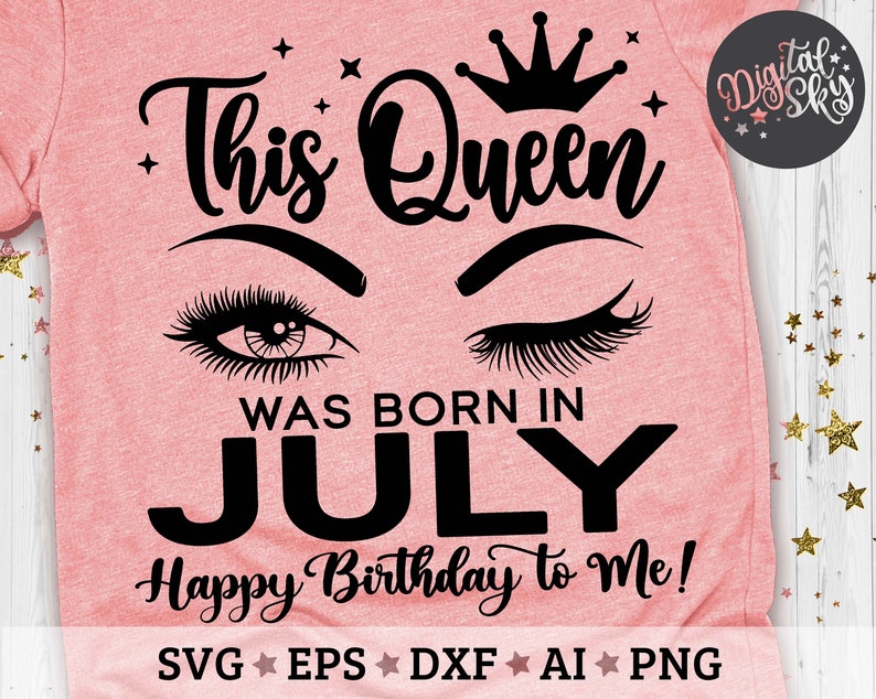 This Queen Was Born in July Svg July Queen SVG Birthday Girl - Etsy