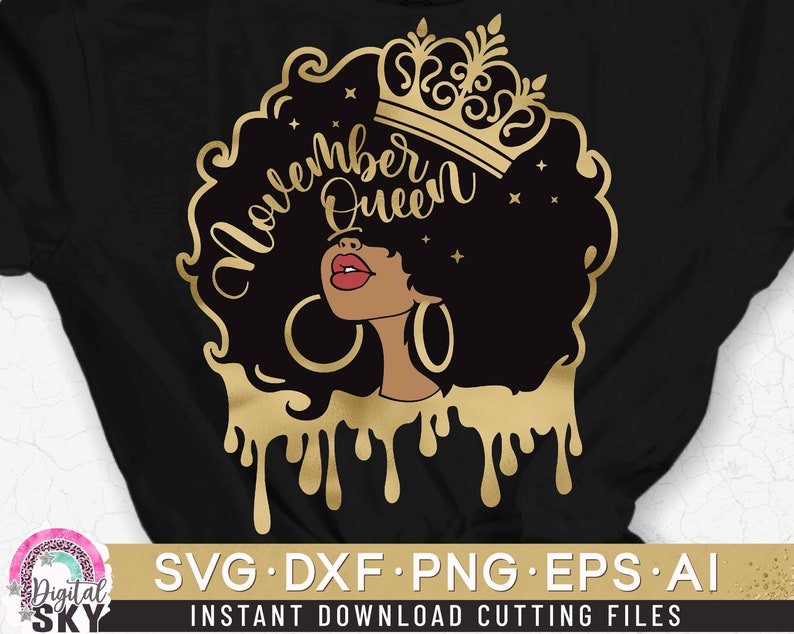 November Queen Svg Afro Girl Svg Afro Queen Svg Birthday - Etsy