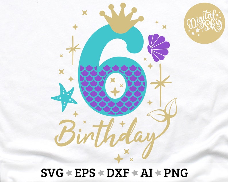 Mermaid 6th Birthday Svg Six Mermaid Number Svg - Etsy