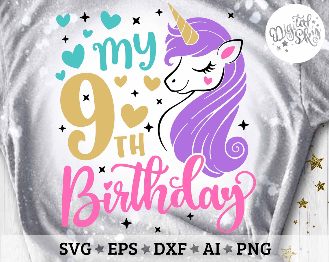 My 9th Birthday Svg Ninth Bday Svg Unicorn Birthday Svg - Etsy