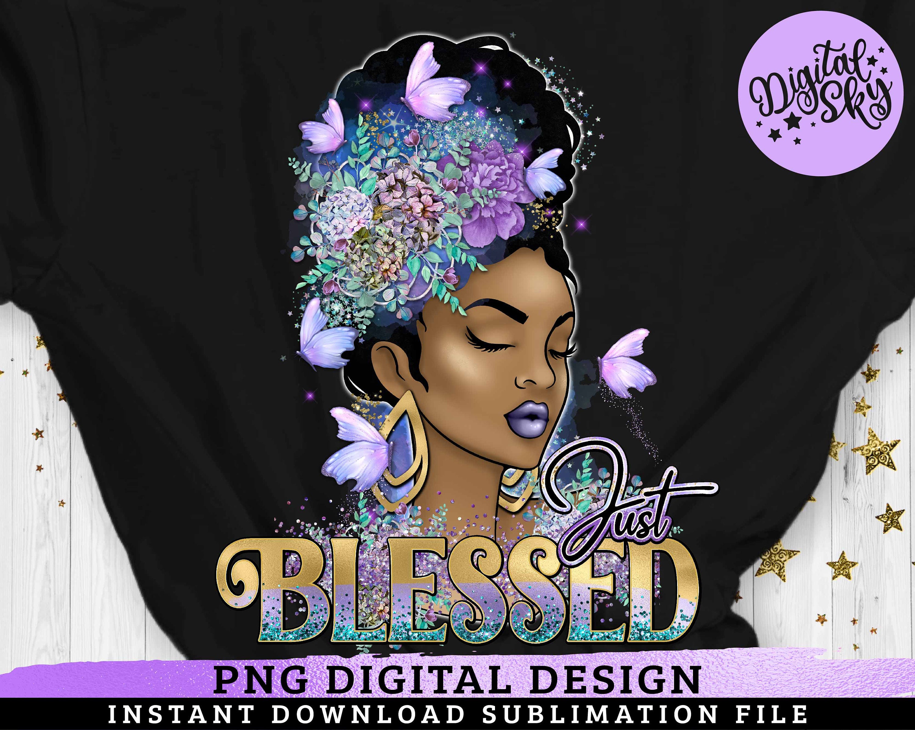 Just Blessed PNG Black Woman Religious PNG She is Strong - Etsy