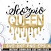 Scorpio Queen Svg, Birthday Queen Svg, Birthday Drip Svg, Cut File Svg ...