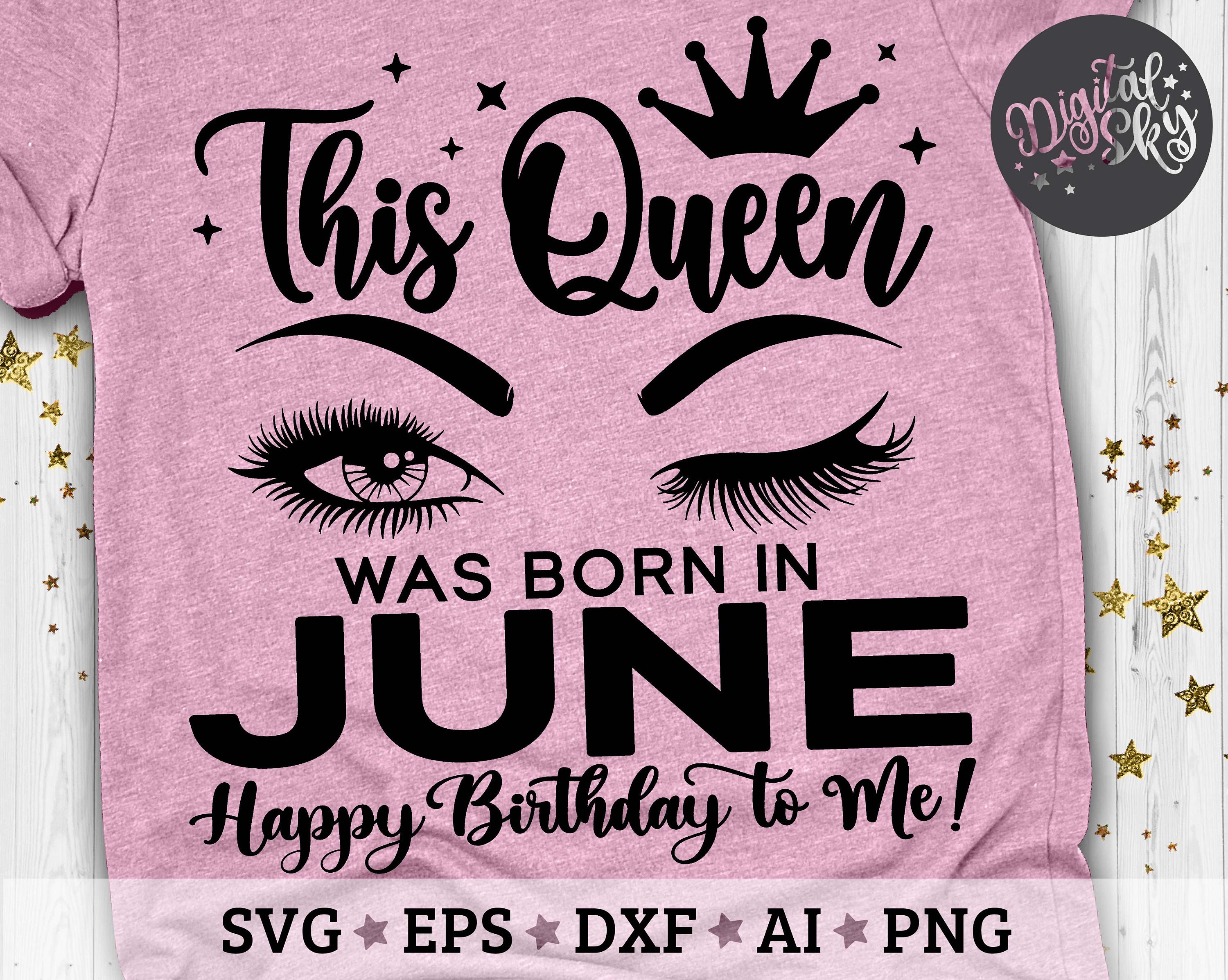 Esta reina nació en junio Svg Junio Reina SVG Cumpleaños | Etsy