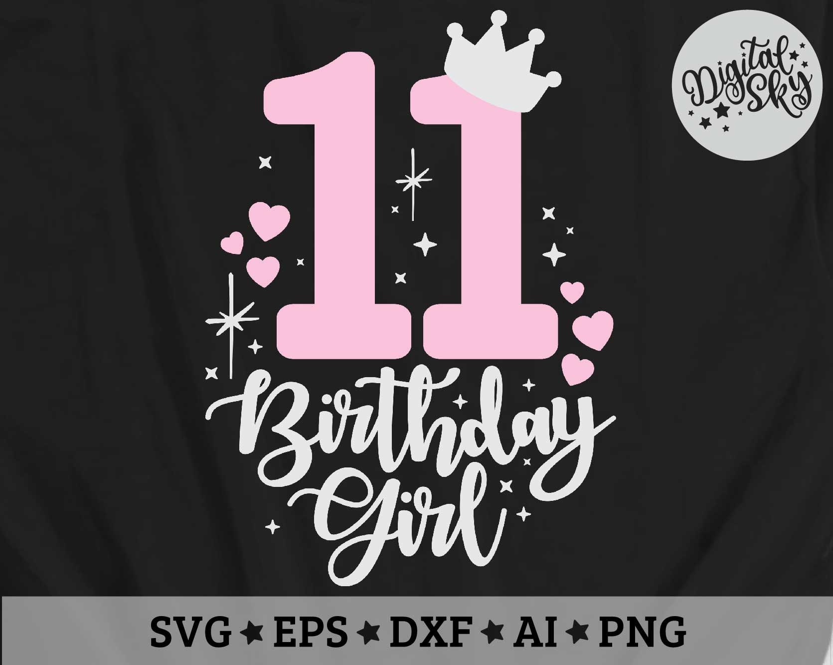 11 Birthday Svg 11th Birthday Girl Svg Crown Number Svg - Etsy