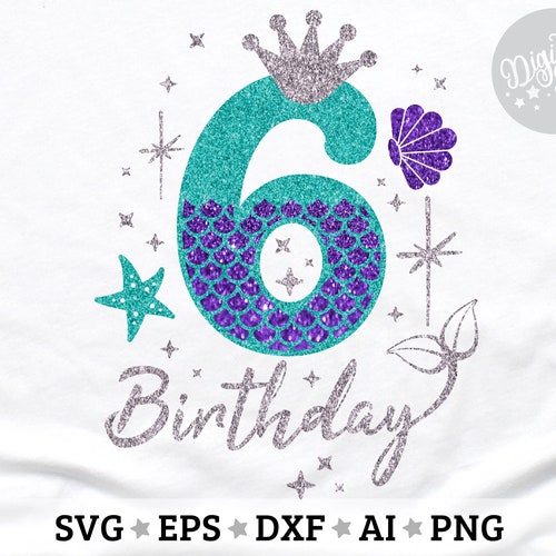 Mermaid 6th Birthday Svg Six Mermaid Number Svg - Etsy