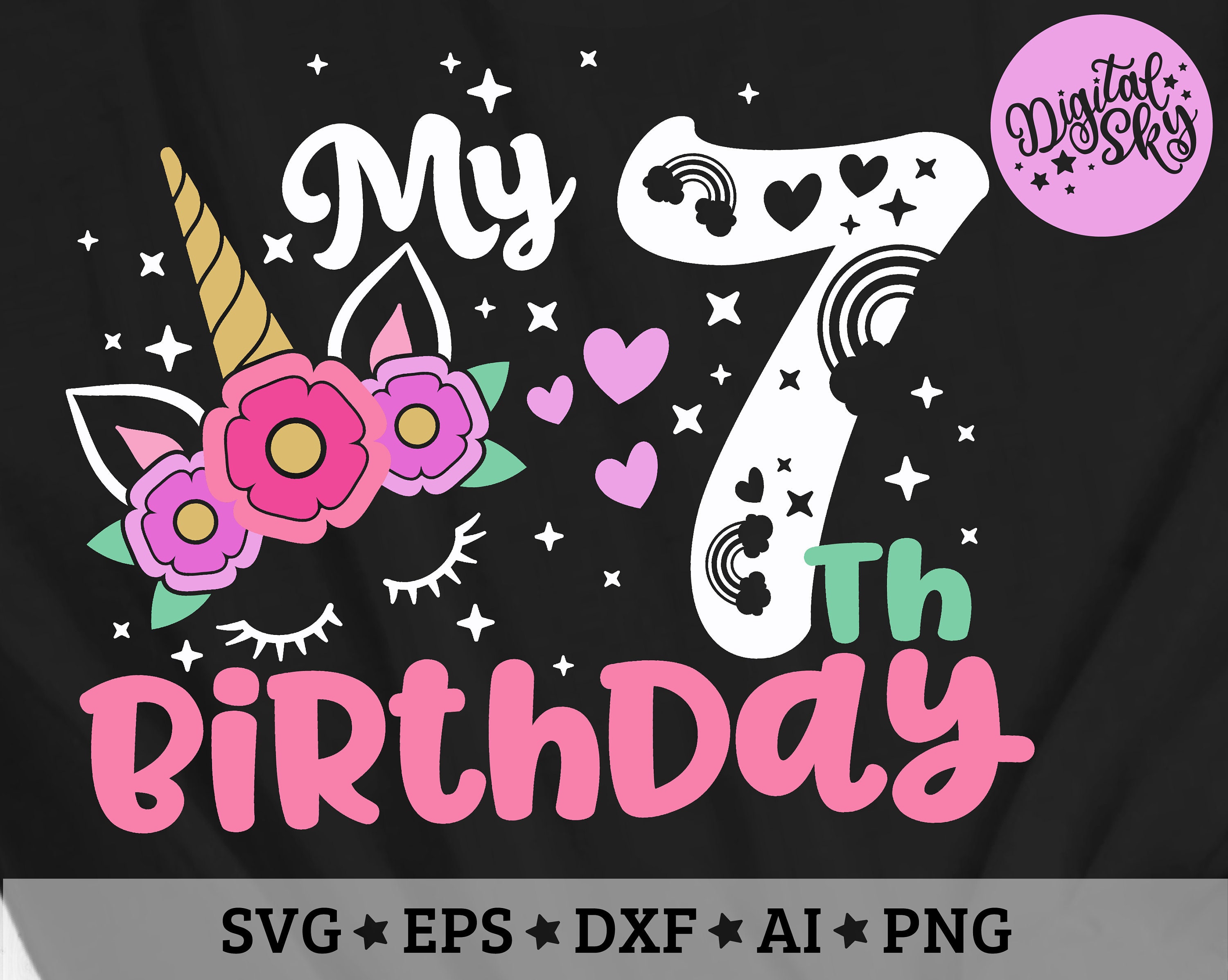 My 7th Birthday Svg Unicorn Seven Svg Unicorn Birthday Svg | Etsy
