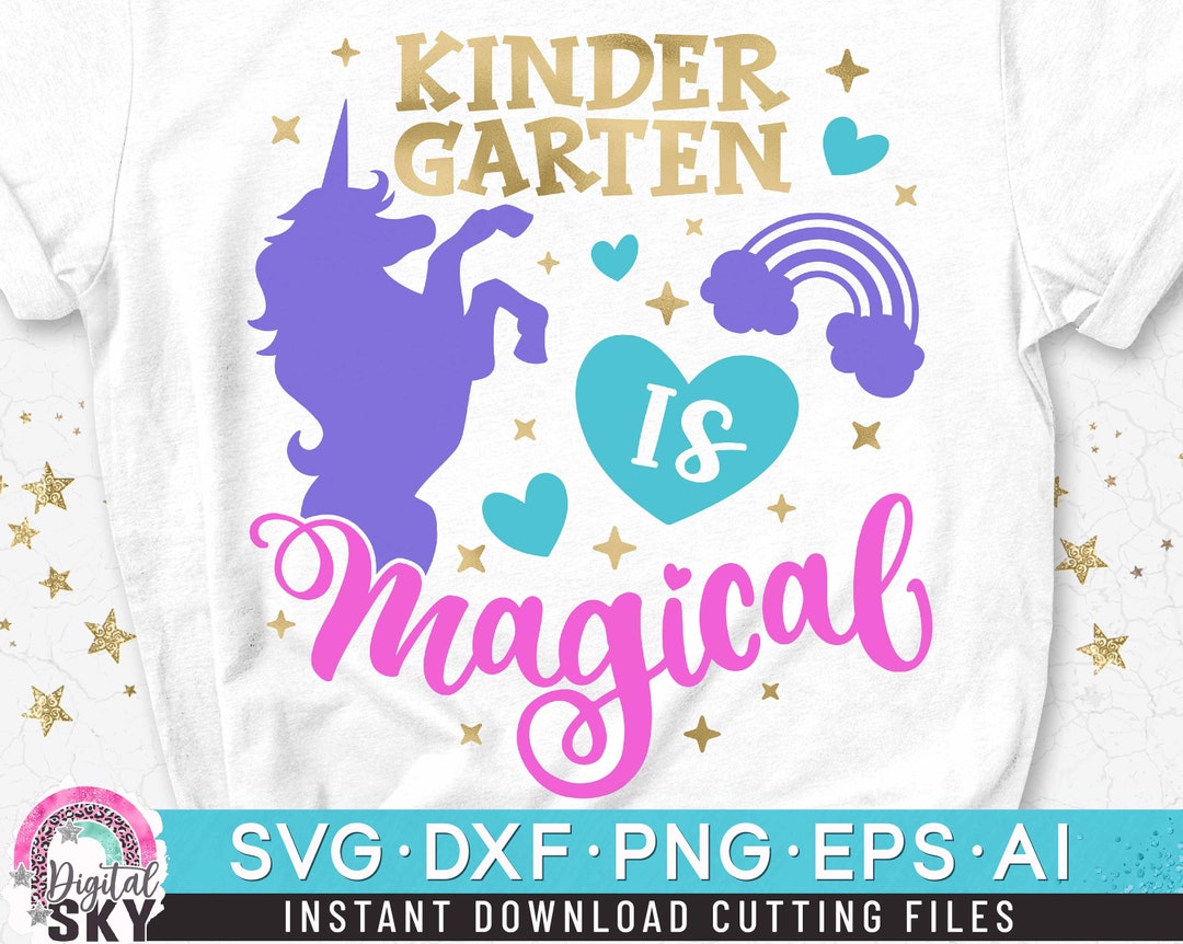 Kindergarten is Magical Svg, Kindergarten Unicorn Svg, Unicorn School ...