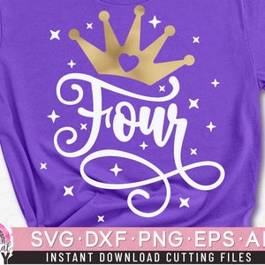 Four Birthday Svg, Fourth Birthday Svg, 4th Birthday Svg, Birthday Girl ...