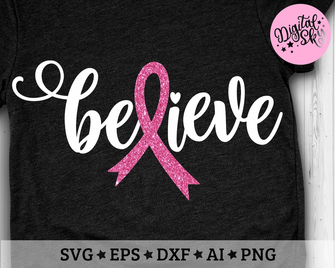Believe Ribbon Svg Cancer Awareness Svg Cut Files Svg Dxf | Etsy