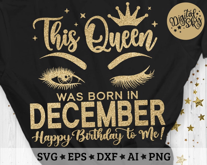 This Queen Was Born in December Svg December Queen SVG - Etsy