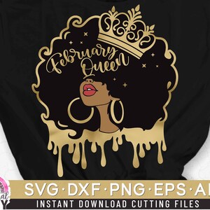 February Queen Svg, Afro Girl Svg, Afro Queen Svg, Birthday Drip Svg ...