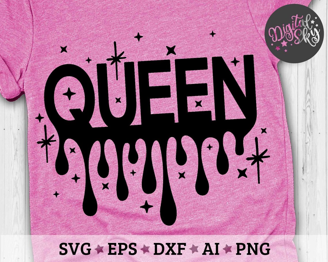 Queen Svg Birthday Queen Svg Trending Drip Svg Cut File | Etsy