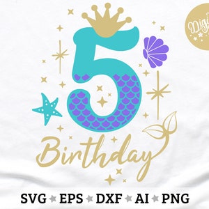 Mermaid 5th Birthday Svg, Five Mermaid Number Svg - Etsy